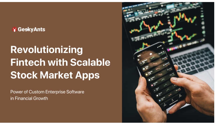 How Custom Enterprise Software is Revolutionizing Fintech with Scalable ...